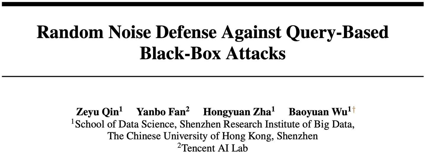黑盒场景下的对抗防御方法，随机噪声防御， Random Noise Defense Against Query-Based Black-Box Attacks (NeurIPS 2021) - 知乎