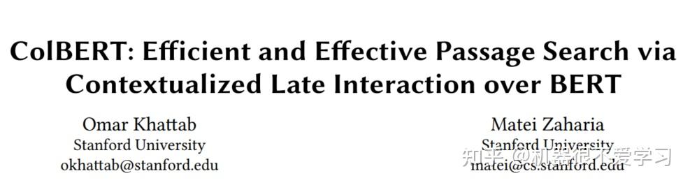 ColBERT-经典的延迟交互式的相似度匹配模型 - 知乎