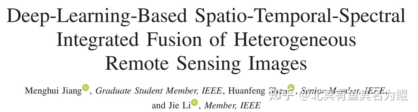 Deep-Learning-Based Spatio-Temporal-Spectral Integrated Fusion of ...