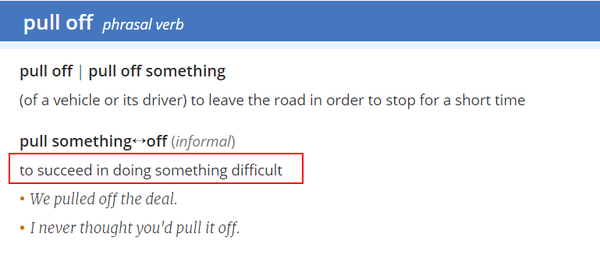 [第156次听写]pull it off是什么意思? - 知乎