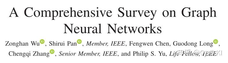 TNNLS | GNN综述：A Comprehensive Survey on Graph Neural Networks - 知乎