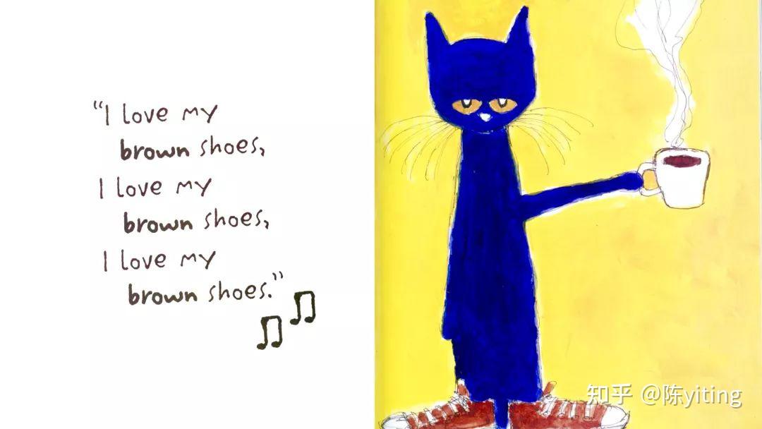 Pete the cat ： I love my white shoes 我爱我的白鞋子 - 知乎