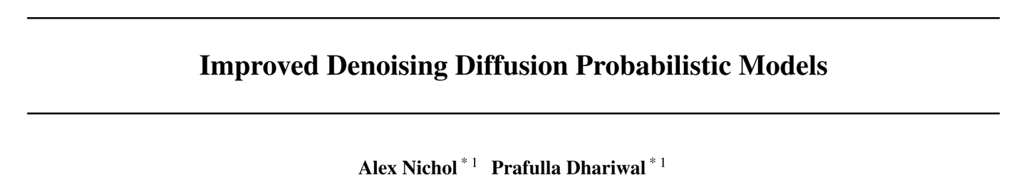 Improved Denoising Diffusion Probabilistic Models (IDDPM) - 知乎