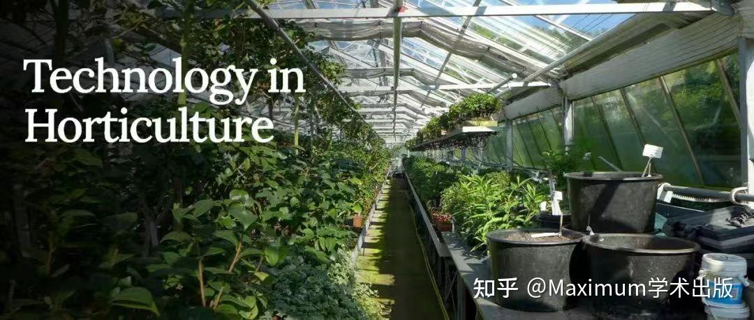 喜讯 | Technology in Horticulture获得首个影响因子1.3 - 知乎