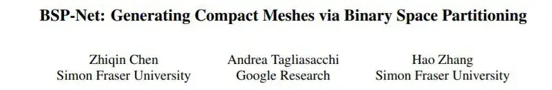 CVPR 2020最佳学生论文分享回顾：通过二叉空间分割（BSP）生成紧凑3D网格 - 知乎